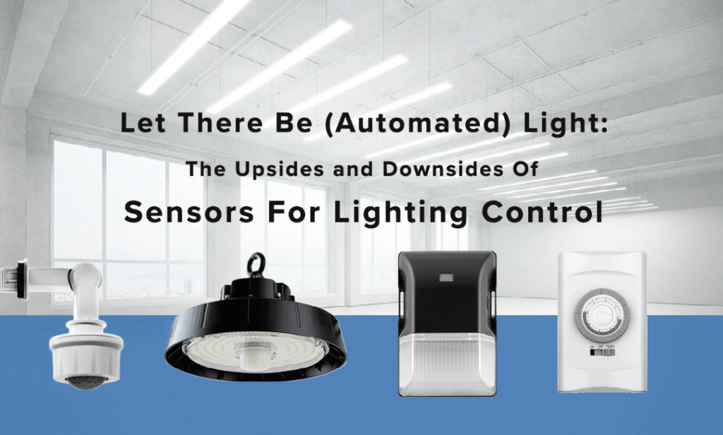 Pros and Cons of Sensor Lighting Control - Duralec
